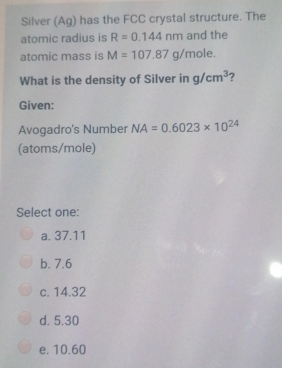 Solved Silver (Ag) has the FCC crystal structure. The atomic | Chegg.com