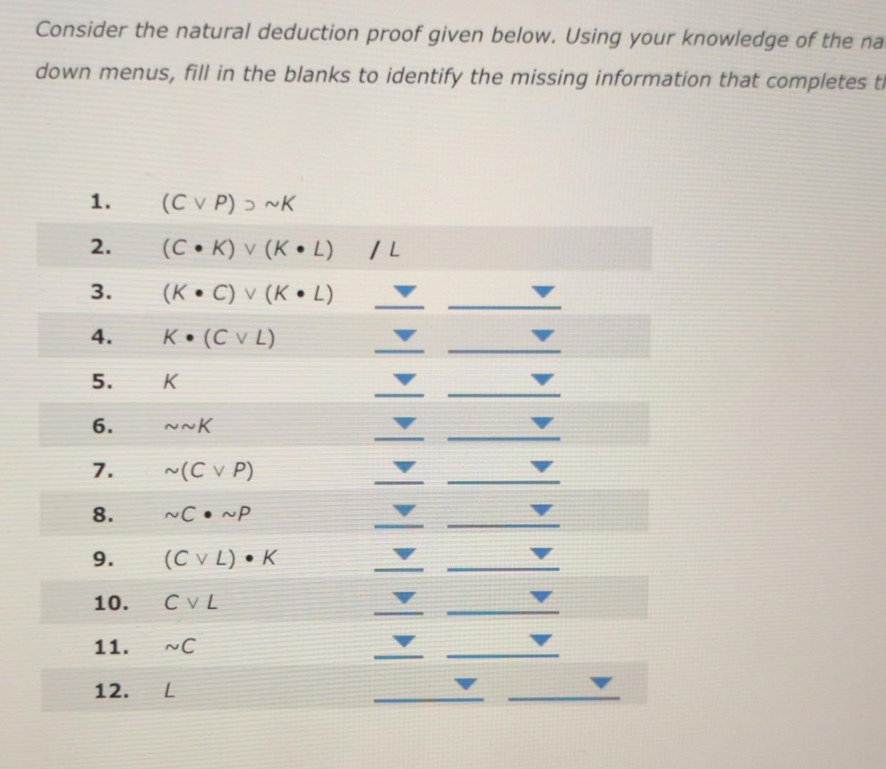 Solved Consider the natural deduction proof given below. | Chegg.com