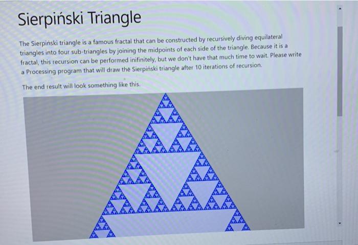 Solved Sierpiński Triangle The Sierpinski triangle is a | Chegg.com