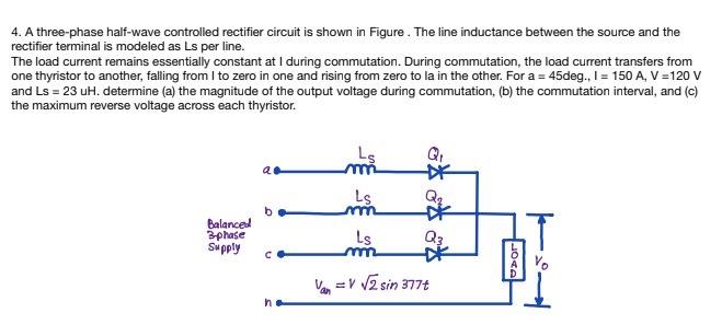 4. A three-phase half-wave controlled rectifier | Chegg.com