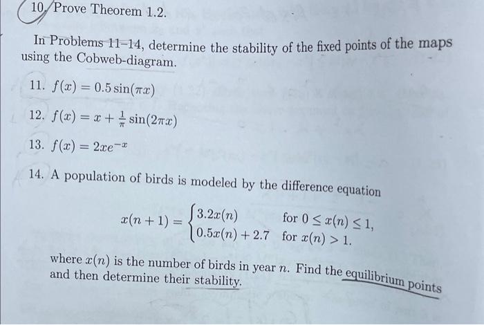 Solved In Problems 11-14, determine the stability of the | Chegg.com