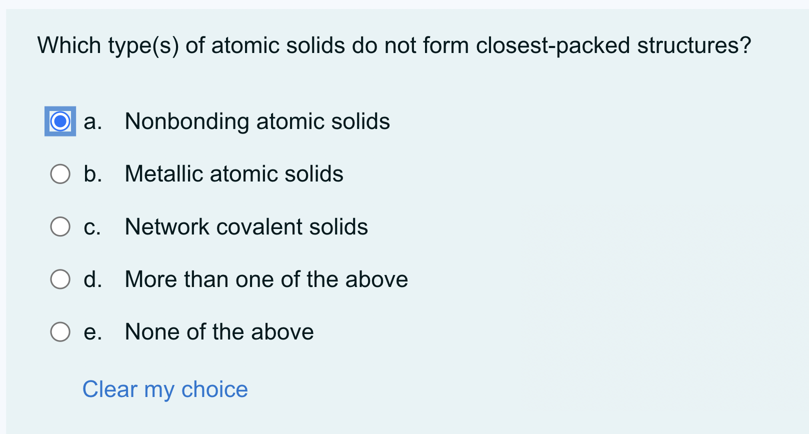 Solved Which type(s) ﻿of atomic solids do not form | Chegg.com