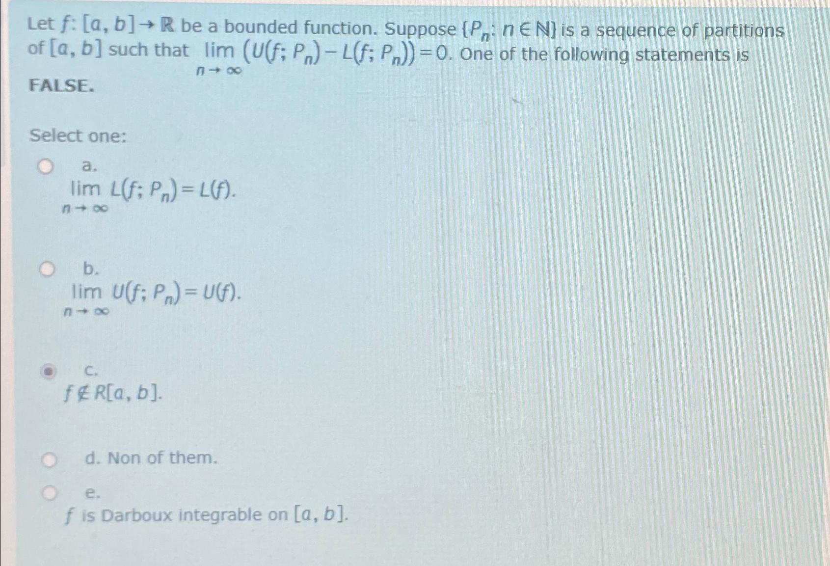 Solved Let f:[a,b]→R ﻿be a bounded function. Suppose | Chegg.com