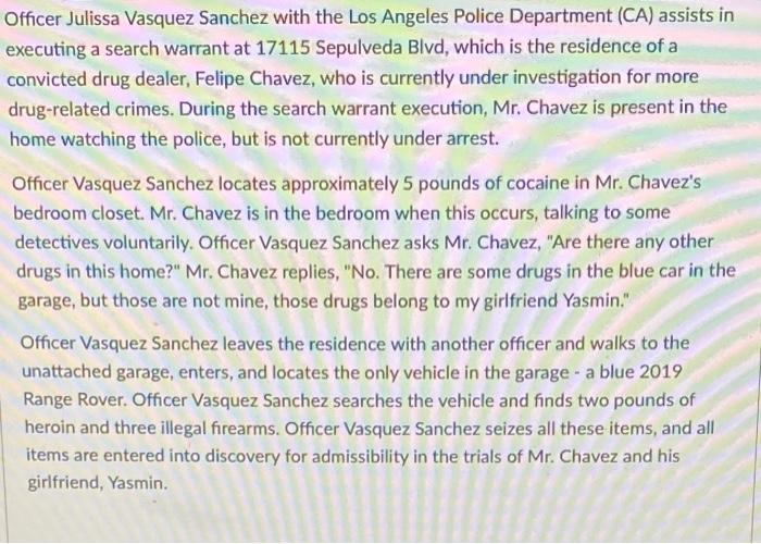 Officer Julissa Vasquez Sanchez with the Los Angeles | Chegg.com