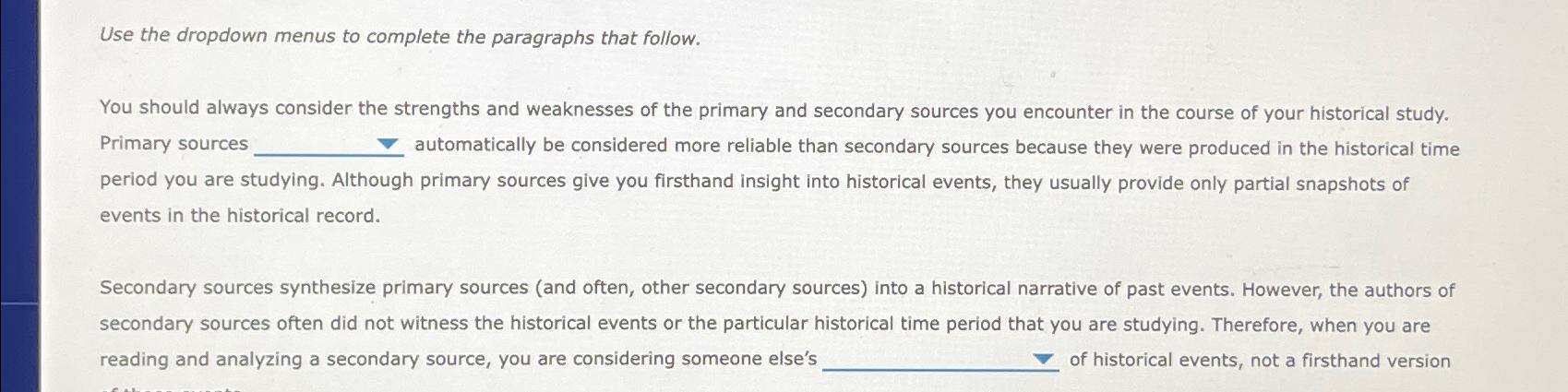 Solved Use the dropdown menus to complete the paragraphs | Chegg.com