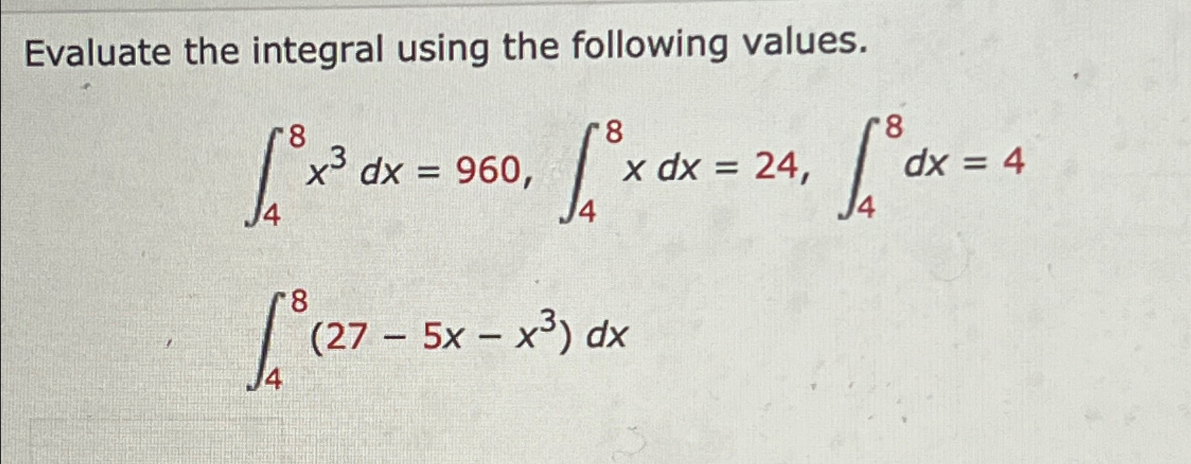 Solved q4.3Evaluate the integral using the following | Chegg.com