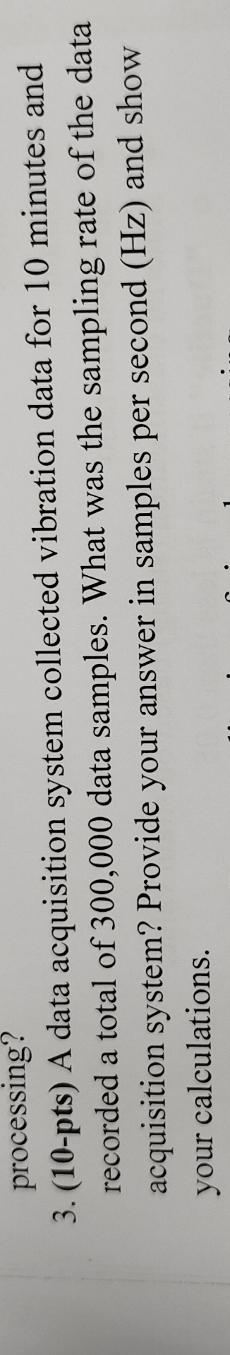 Solved processing?3. (10-pts) ﻿A data acquisition system | Chegg.com