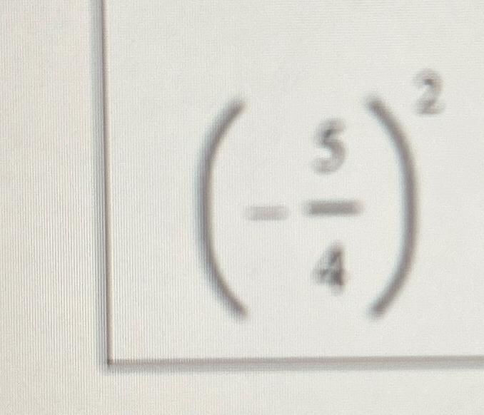 Solved (-54)2 | Chegg.com