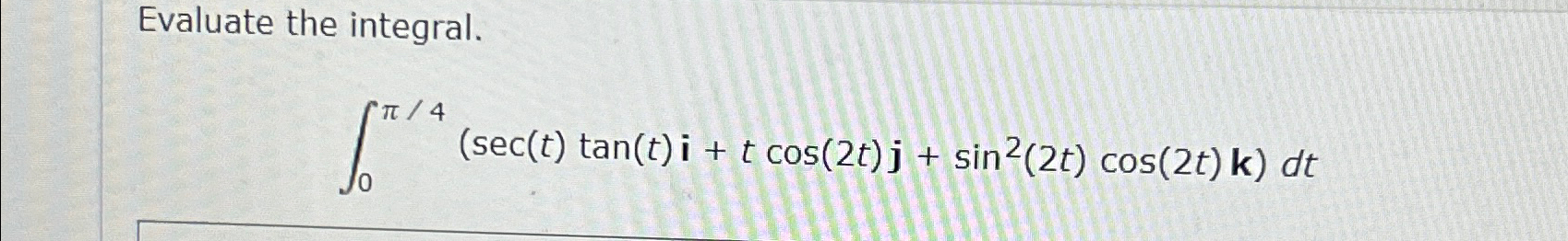 Solved Evaluate the | Chegg.com