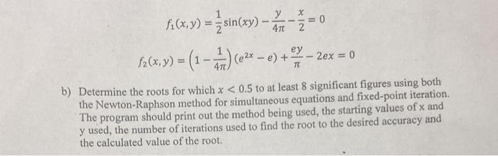 Solved MATLAB CODE. PLEASE DETERMINE THE ROOTS OF X