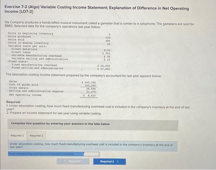 Solved Exercise 7-2 (Algo) Variable Costing Income | Chegg.com