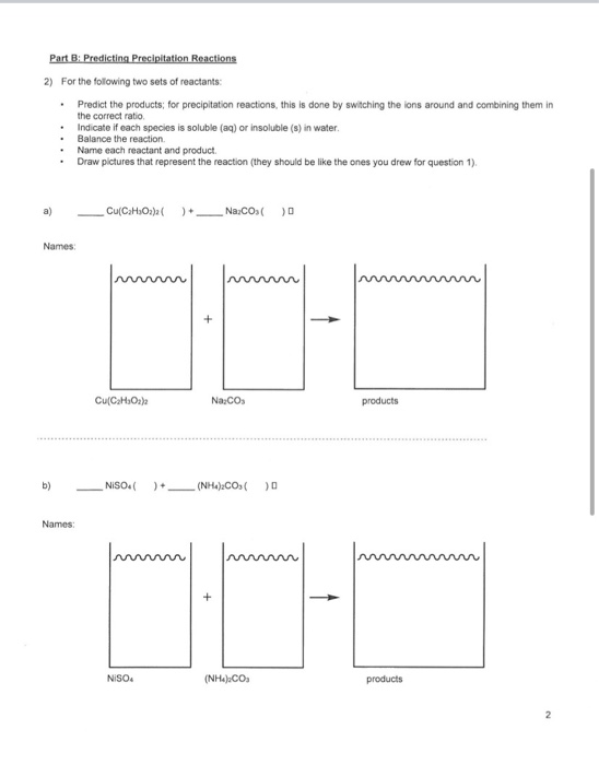 Solved Part B: Predicting Precipitation Reactions 2) For the | Chegg.com
