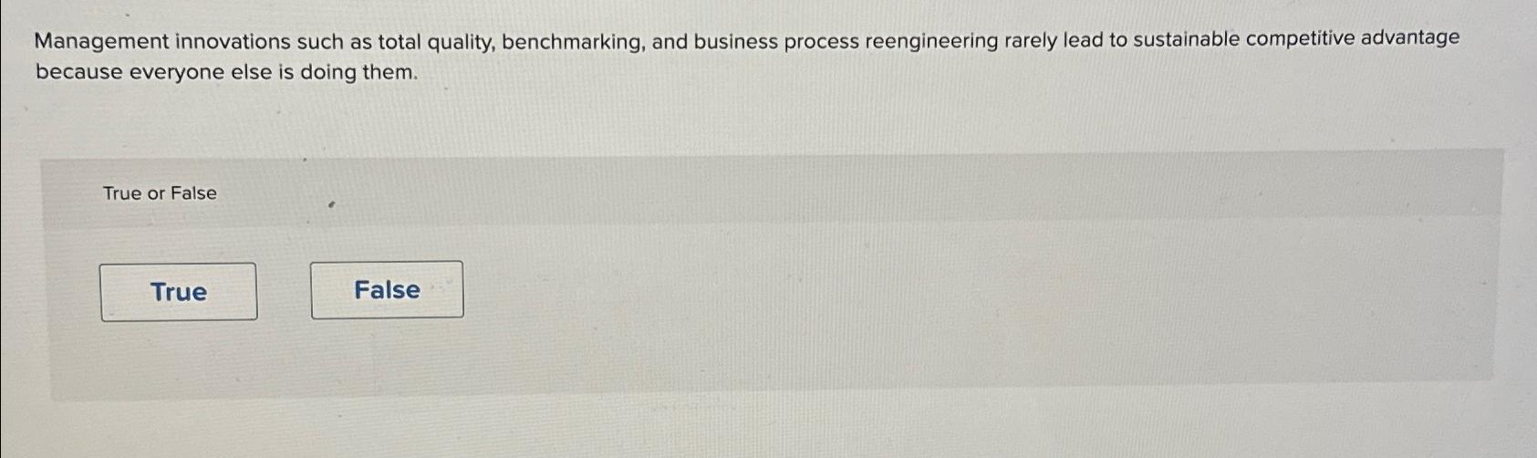 Solved Management innovations such as total quality, | Chegg.com