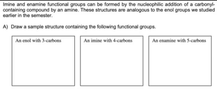 Solved Imine and enamine functional groups can be formed by | Chegg.com