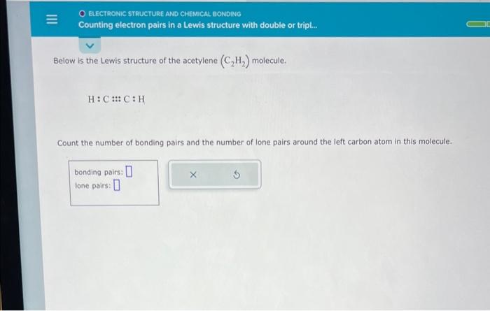 Solved Below is the Lewis structure of the acetylene (C2H2) | Chegg.com