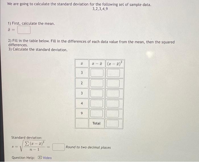 Solved We are going to calculate the standard deviation for | Chegg.com