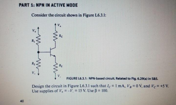 Solved PART 1: NPN IN ACTIVE MODE Consider the circuit shown | Chegg.com
