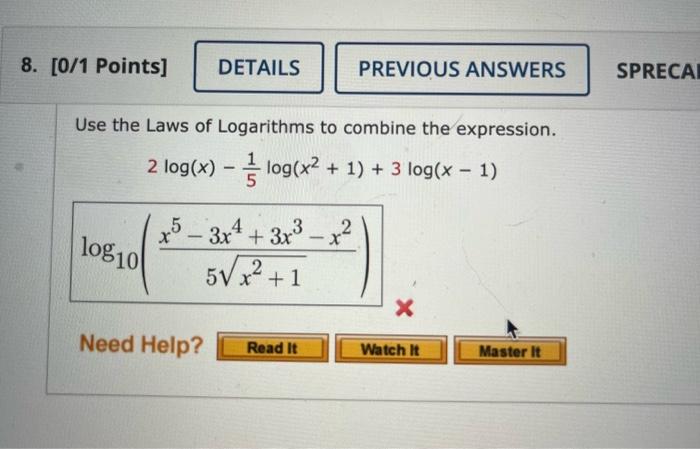 Solved Use the Laws of Logarithms to combine the expression. | Chegg.com