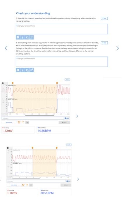 Solved 8. Rebreathing from a closed bag results in arterial | Chegg.com