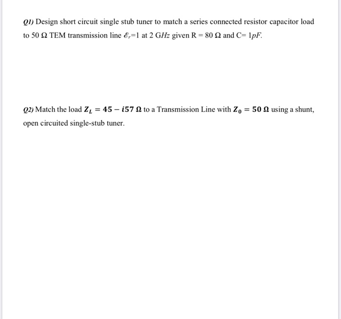 01) Design short circuit single stub tuner to match a | Chegg.com