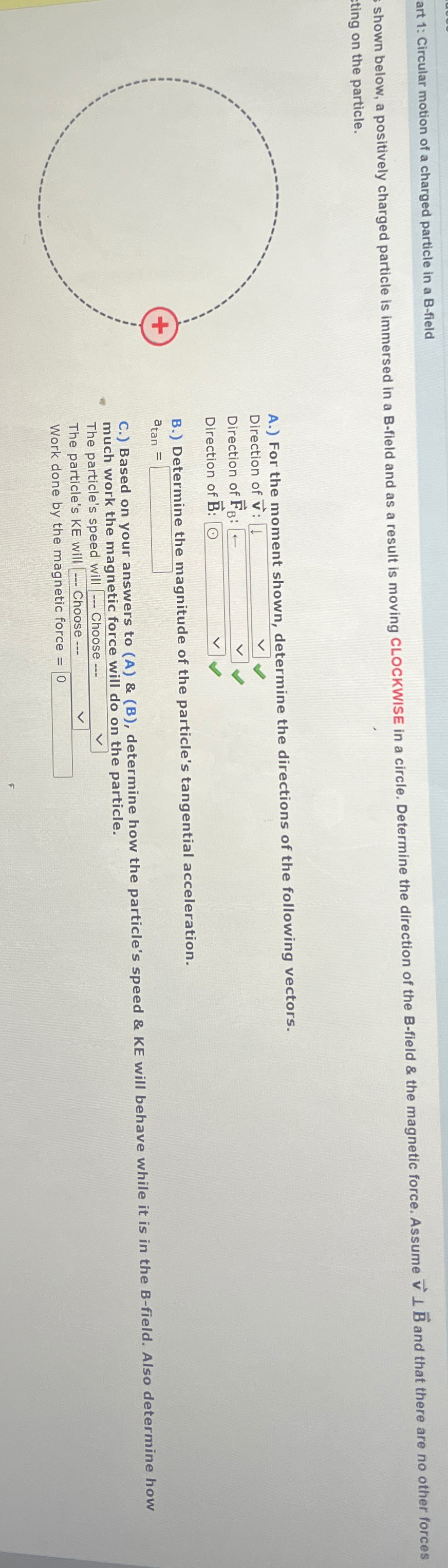 Solved art 1: Circular motion of a charged particle in a | Chegg.com