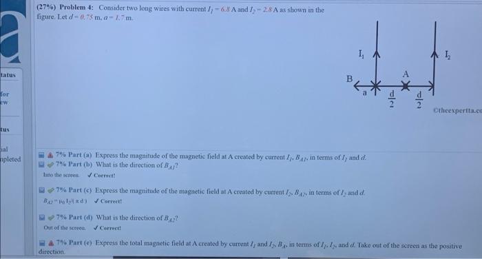 Solved (27%) Problem 4: Consider two long wires with current | Chegg.com