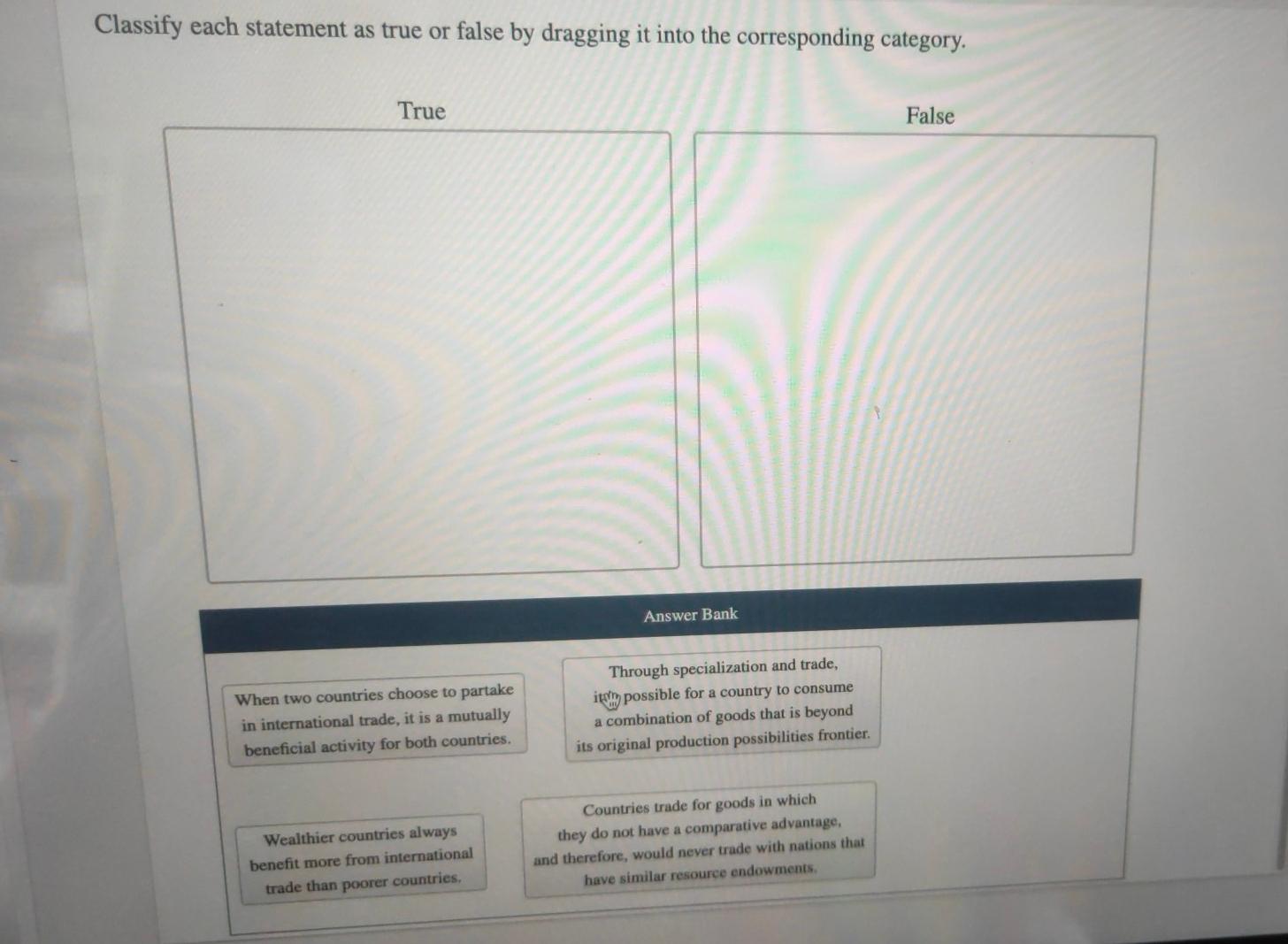 Solved Classify each statement as true or false by dragging | Chegg.com