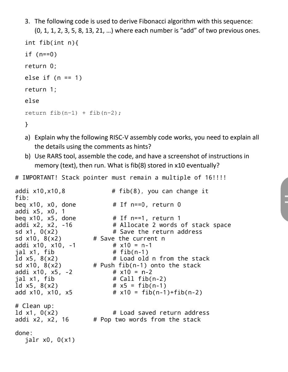 Solved 3. The following code is used to derive Fibonacci | Chegg.com