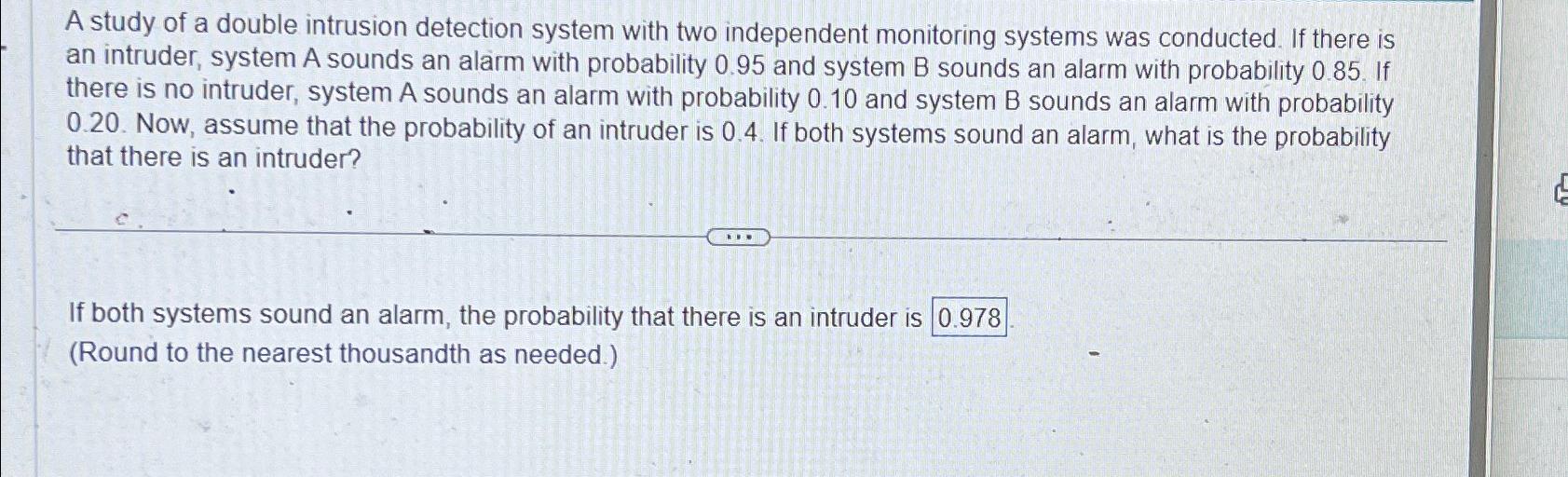 Solved A study of a double intrusion detection system with | Chegg.com