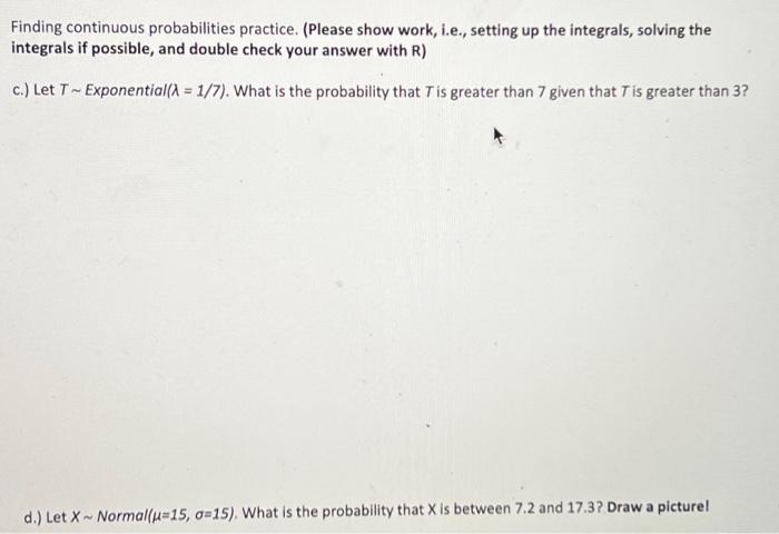 Solved Finding continuous probabilities practice. (Please | Chegg.com