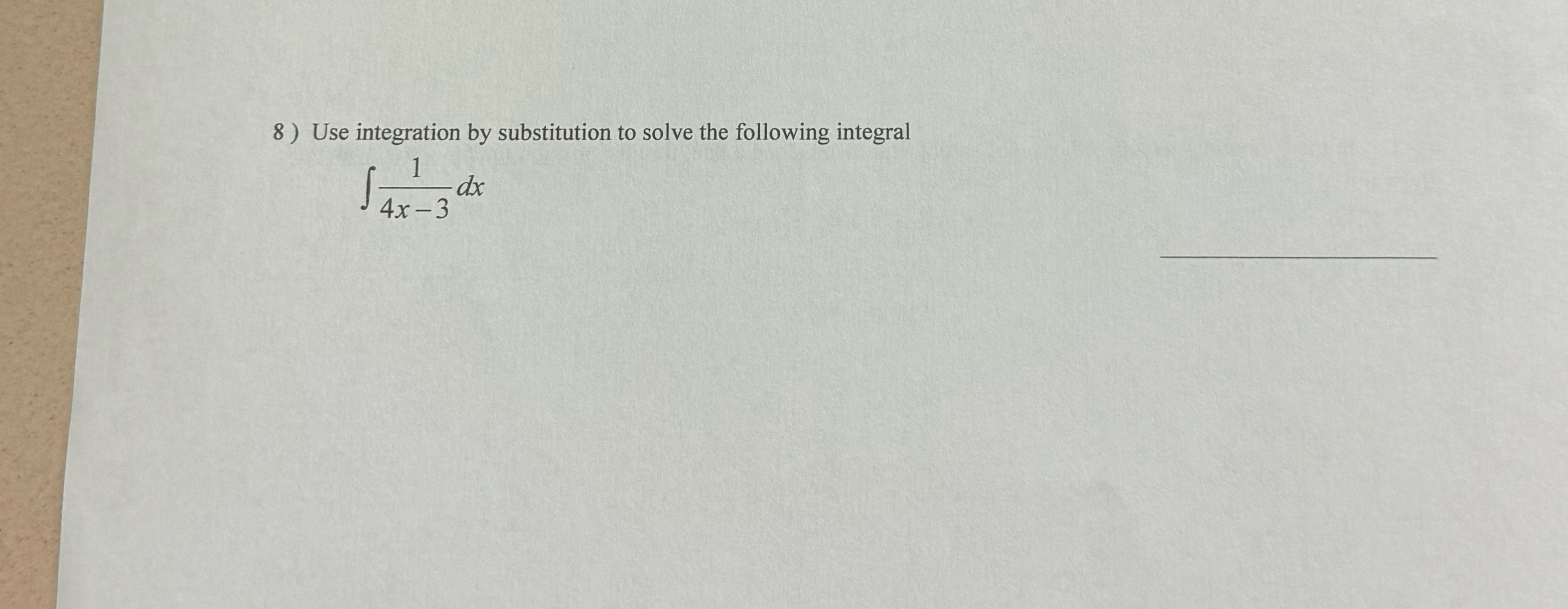 Solved Use integration by substitution to solve the | Chegg.com