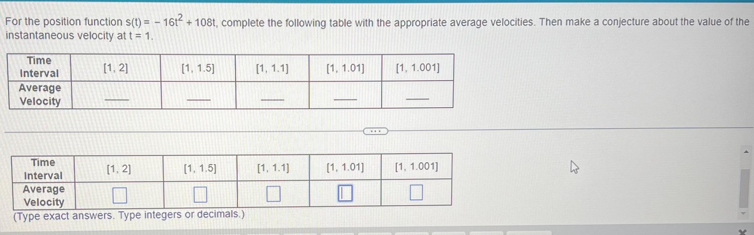 Solved For the position function s(t)=-16t2+108t, ﻿complete | Chegg.com