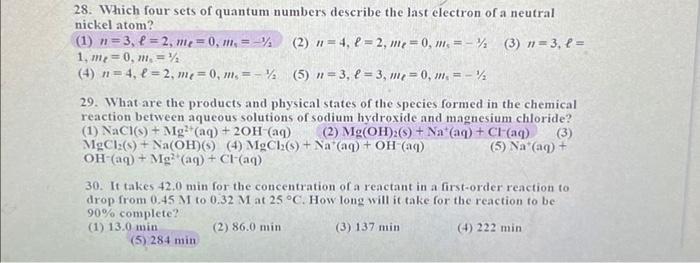 Solved 28. Which four sets of quantum numbers describe the | Chegg.com