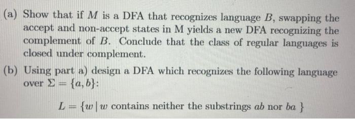 Solved (a) Show that if M is a DFA that recognizes language | Chegg.com