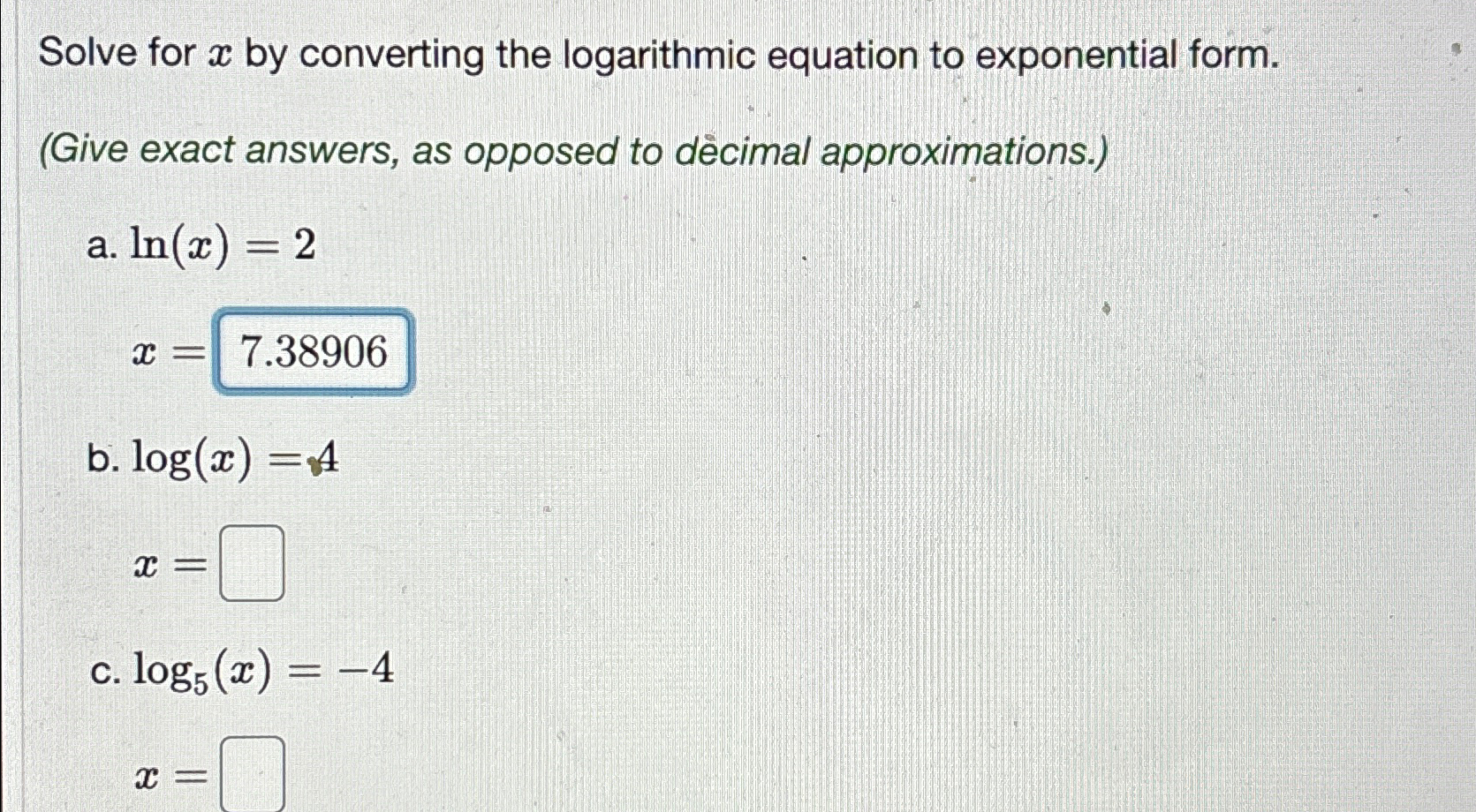 Solved Solve for x ﻿by converting the logarithmic equation | Chegg.com
