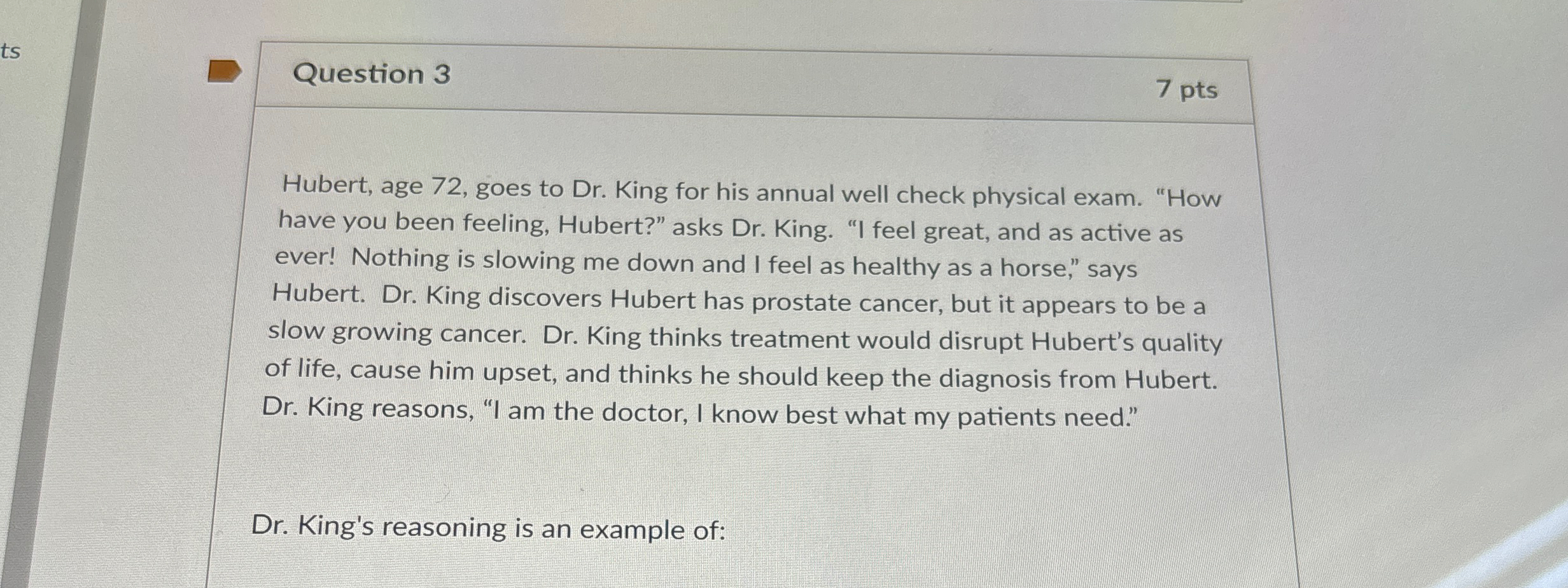 Solved Question 37 ﻿ptsHubert, age 72, ﻿goes to Dr. ﻿King | Chegg.com