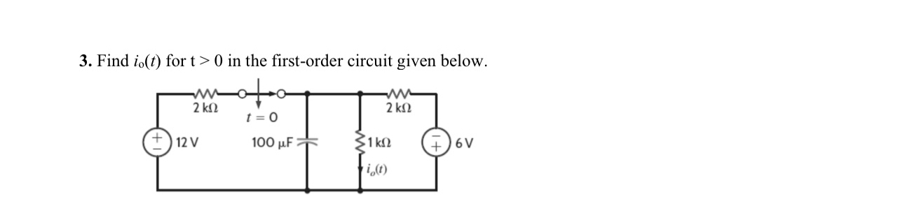 Solved Find i0(t) ﻿for t>0 ﻿in the first-order circuit given | Chegg.com