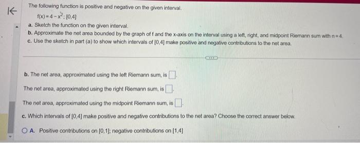 Solved The following function is positive and negative on | Chegg.com