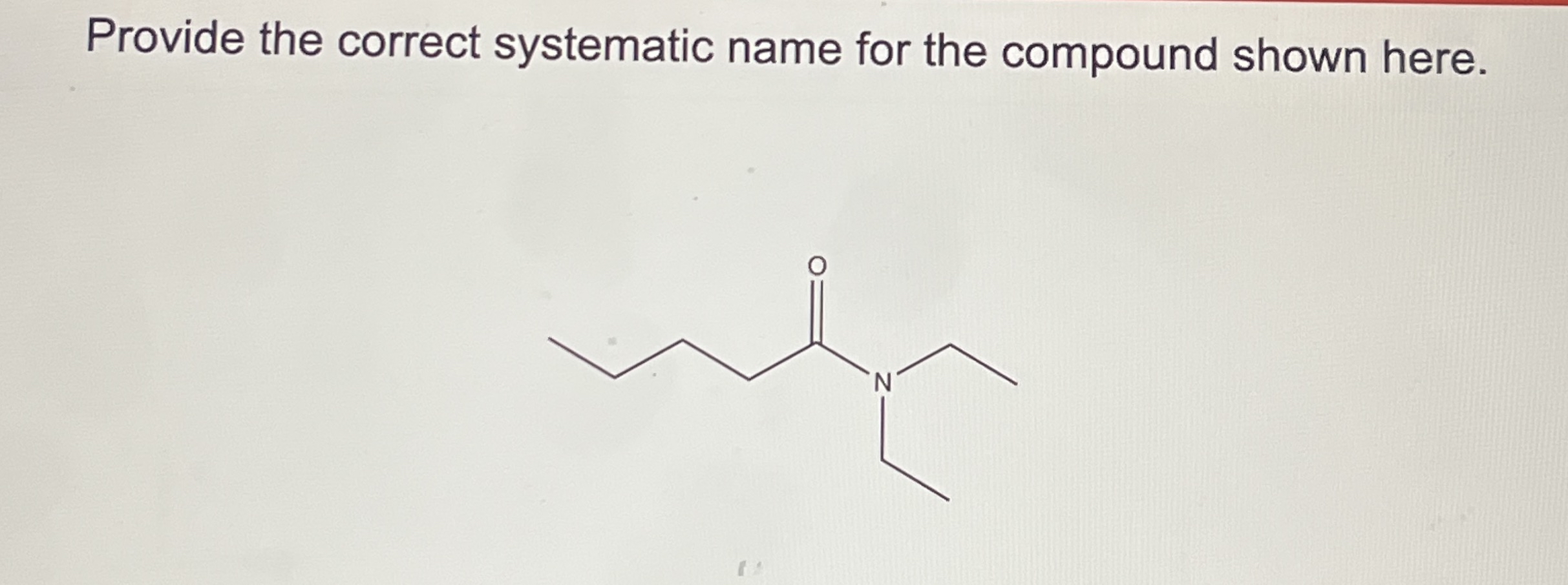 Solved Provide the correct systematic name for the compound | Chegg.com