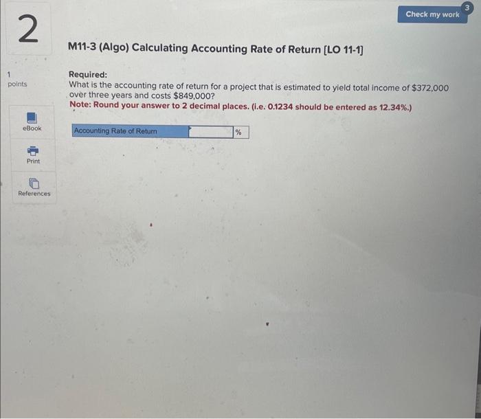 Solved M11-3 (Algo) Calculating Accounting Rate of Return | Chegg.com