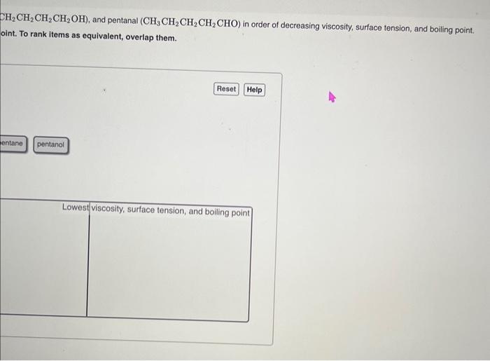 Solved Arrange the liquids pentane (CH3CH2CH2CH2CH3), | Chegg.com