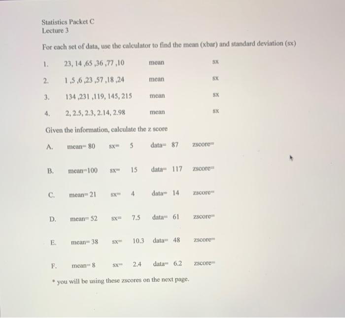 Solved Statistics Packet C Lecture 3 For each set of data, | Chegg.com
