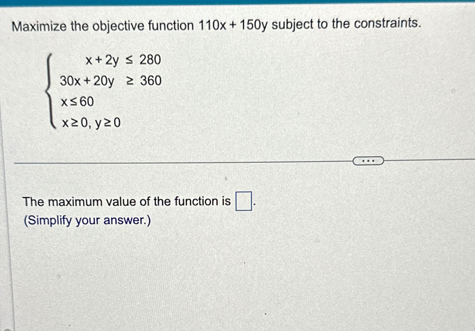 Solved Maximize The Objective Function 110x 150y ﻿subject To