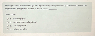 Solved Managers who are asked to go into a particularly | Chegg.com