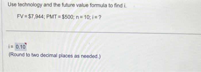 Solved Use technology and the future value formula to find | Chegg.com