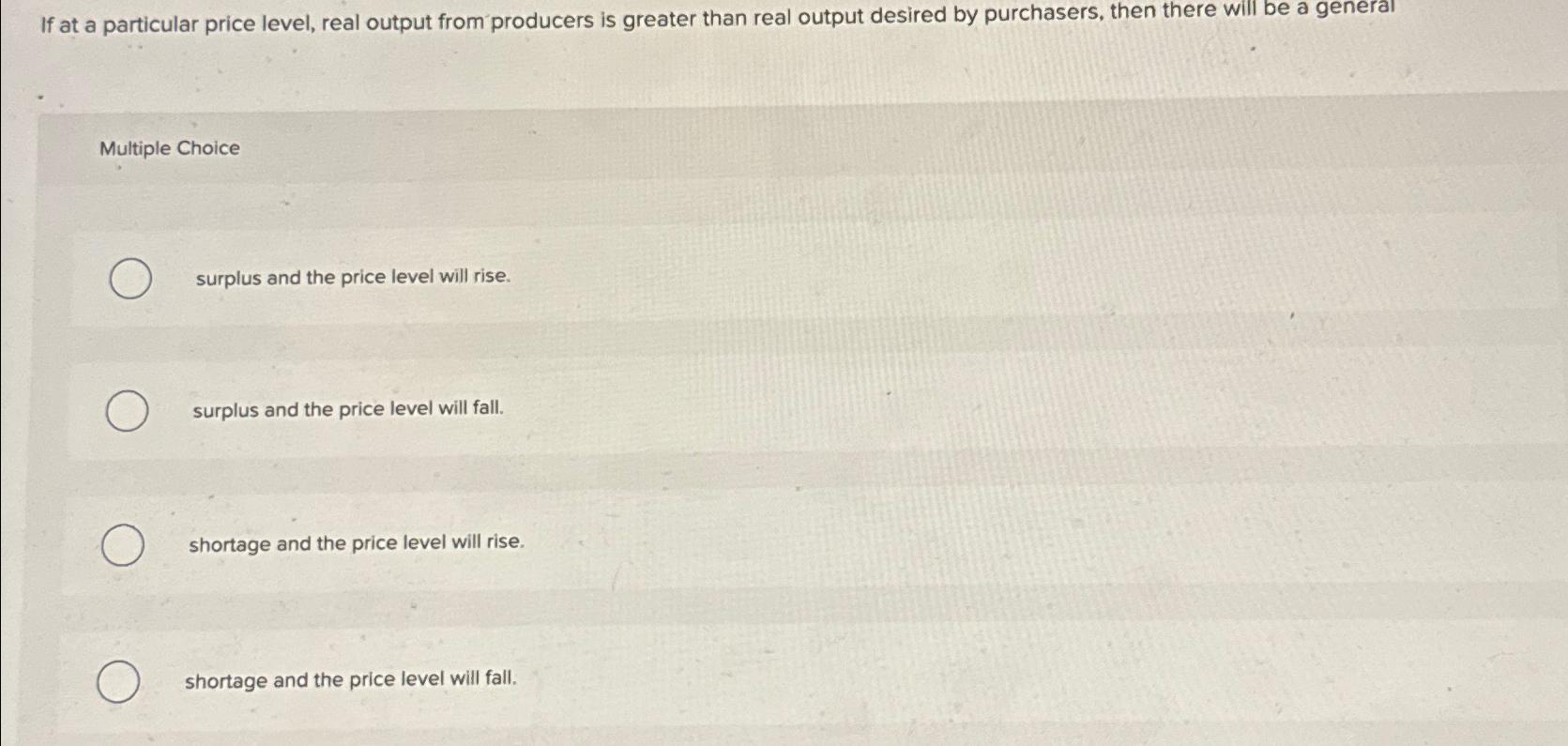 Solved If at a particular price level, real output from | Chegg.com