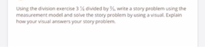 Solved Using the division exercise 3 % divided by write a | Chegg.com