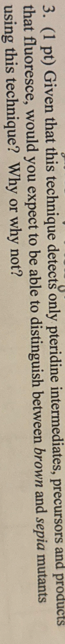 Solved (1 ﻿pt) ﻿Given that this technique detects only | Chegg.com
