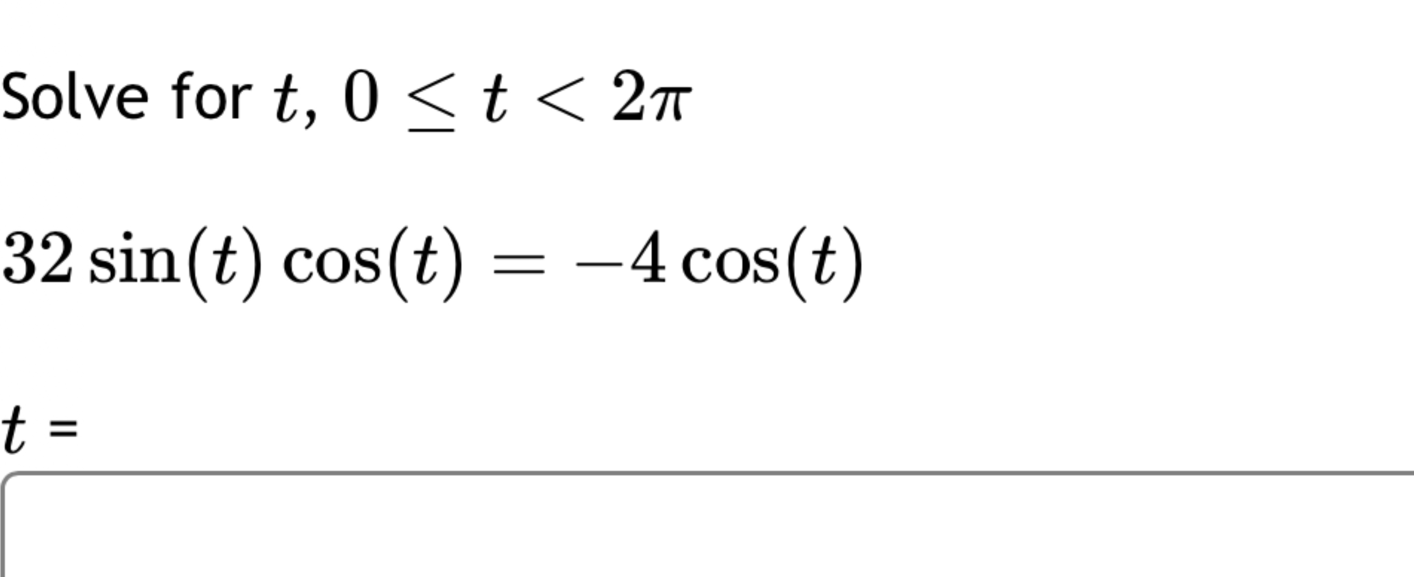Solved Solve for t,0≤t
