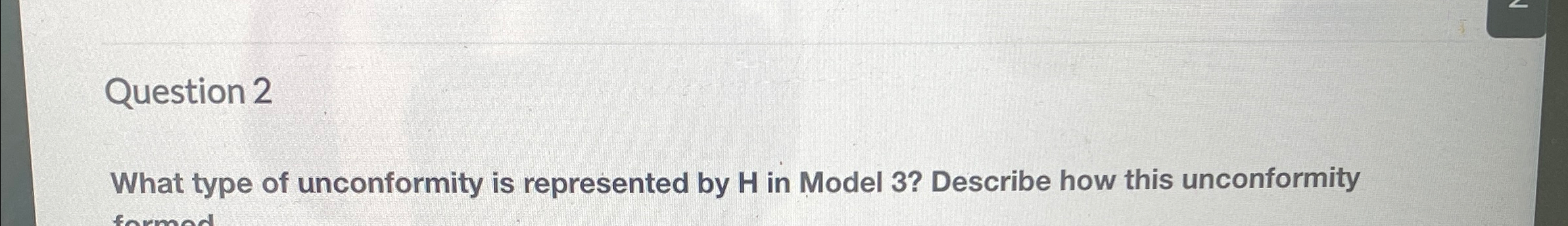 Solved Question 2what Type Of Unconformity Is Represented By